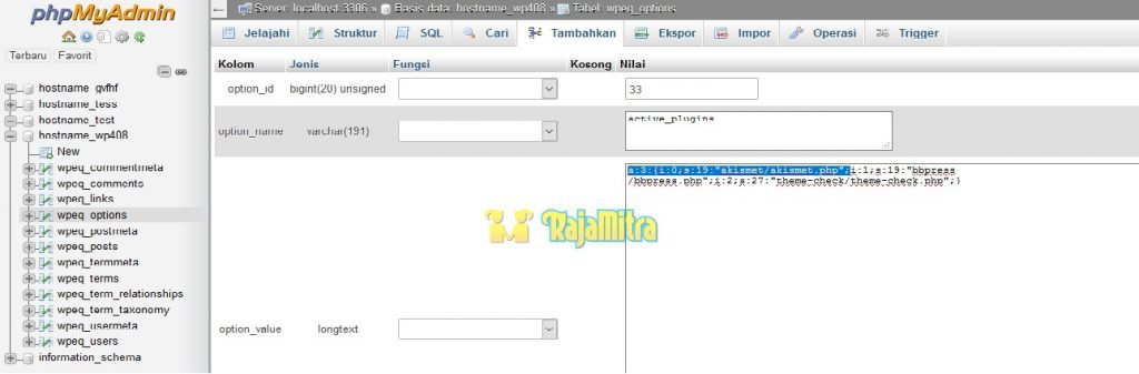 Cara Disable Plugin Wordpress Via PHPMyAdmin – RajaMitra Hosting