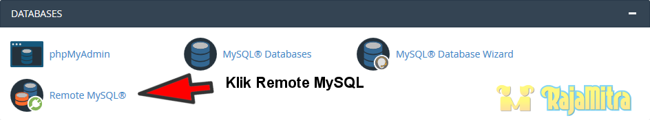 Cara setting remote MySQL di CPanel – RajaMitra Hosting